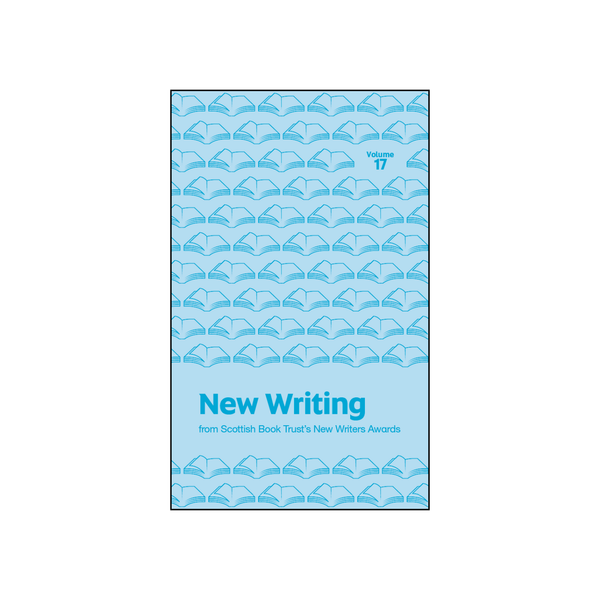 New Writing sampler Volume 17 – scottishbooktrust